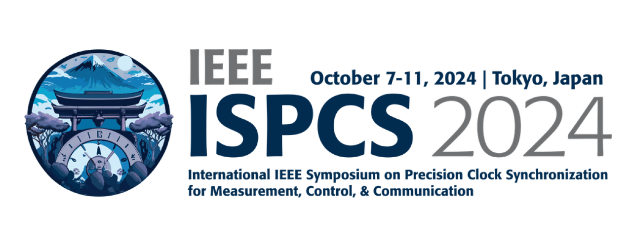 2024 IEEE International Symposium on Precision Clock Synchronization ...